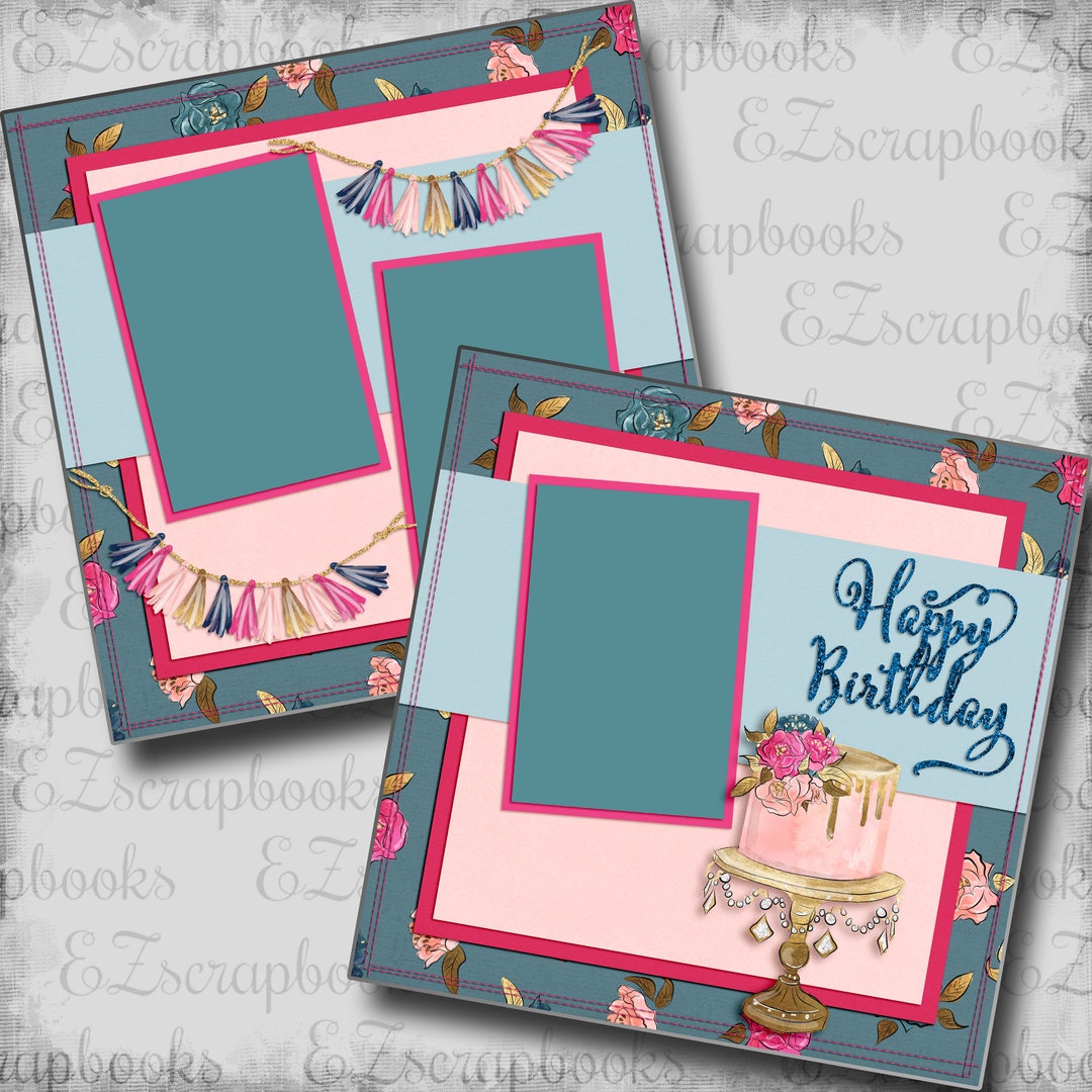 HAPPY BIRTHDAY - 2 Premade Scrapbook Pages - EZ Layout 5666 - Etsy