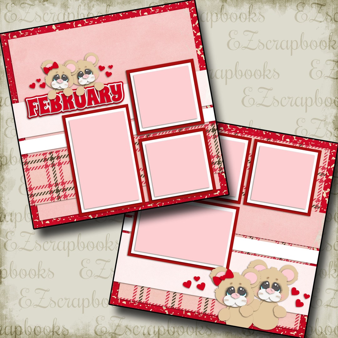 FEBRUARY - 2 Premade Scrapbook Pages - EZ Layout 357 - Etsy