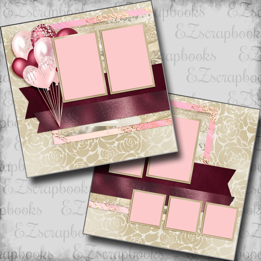 Glittered Valentine Balloons - 2 Premade Scrapbook Pages - EZ Layout ...