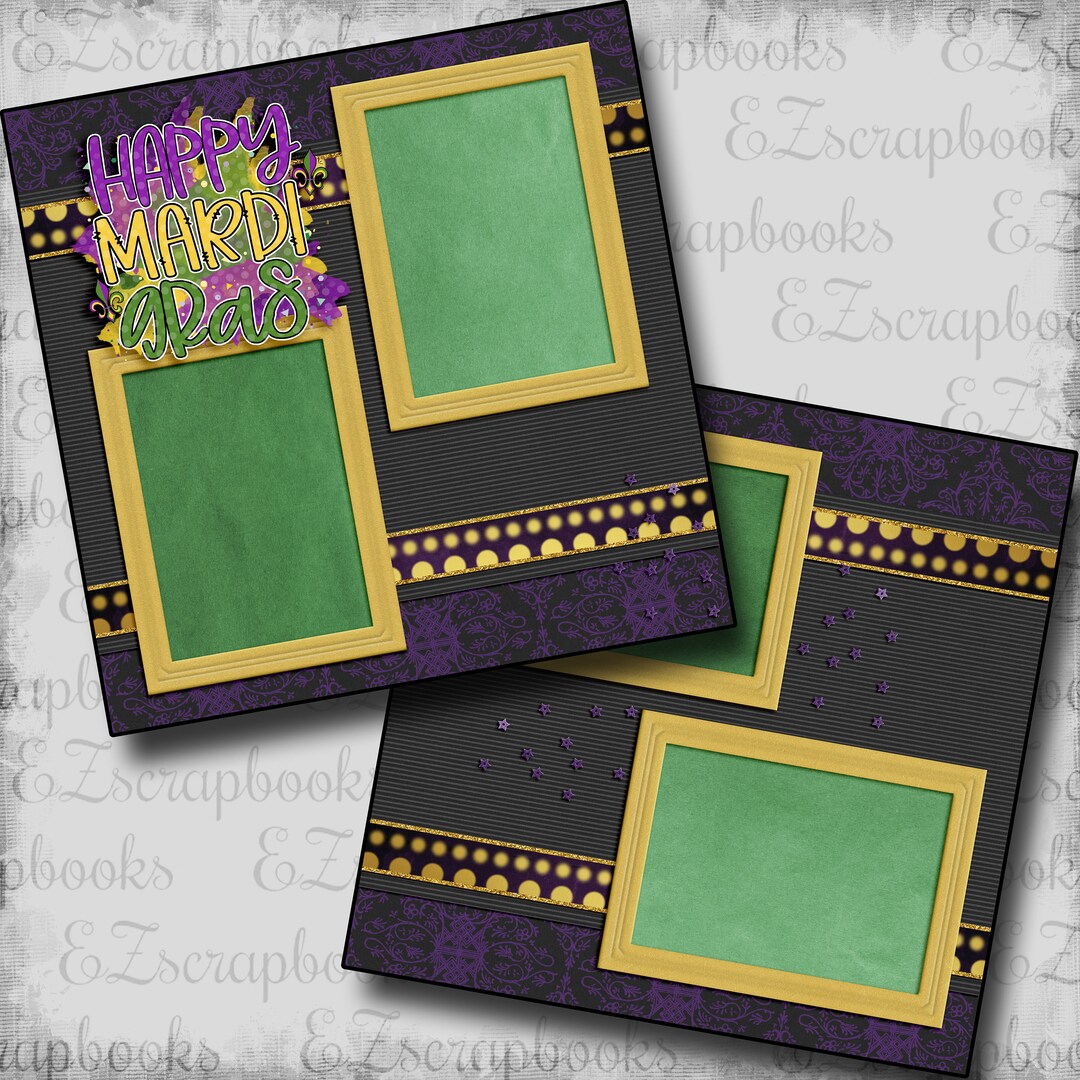 Happy Mardi Gras - New Orleans - 2 Premade Scrapbook Pages - EZ Layout ...