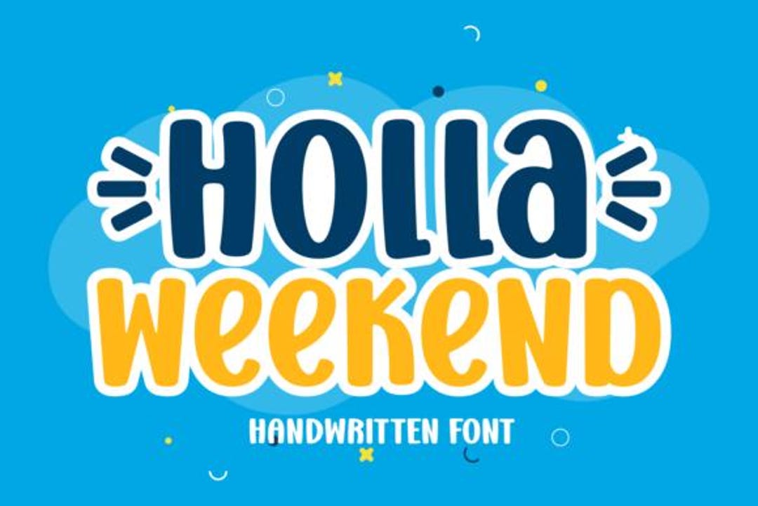 Holla Weekend Font OTF TTF | Fun Handwritten Script - Etsy