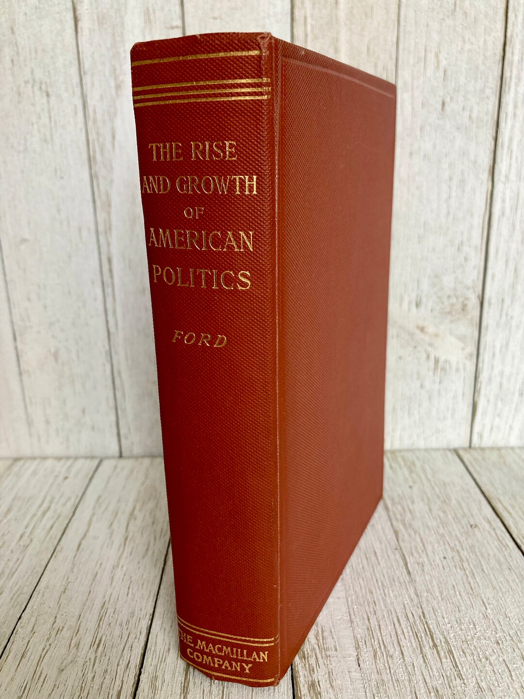 Antiquarian Book the Rise and Growth of American Politics Henry Jones ...