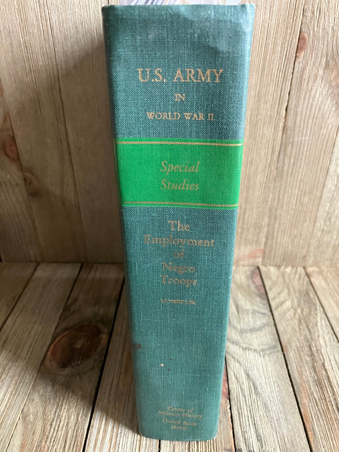 Vintage Book US Army WWII Employment of Negro Troops 1986 Hardcover ...