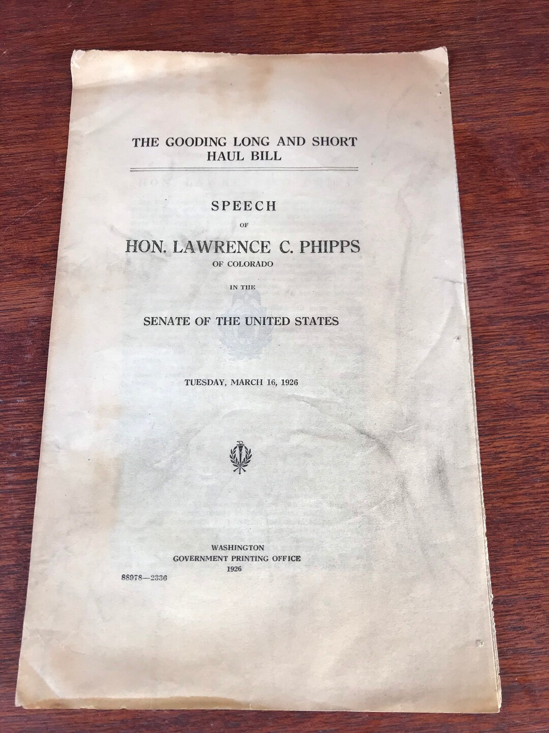 1926 Speech on Gooding Long and Short Haul Bill Hon. Lawrence C. Phipps ...