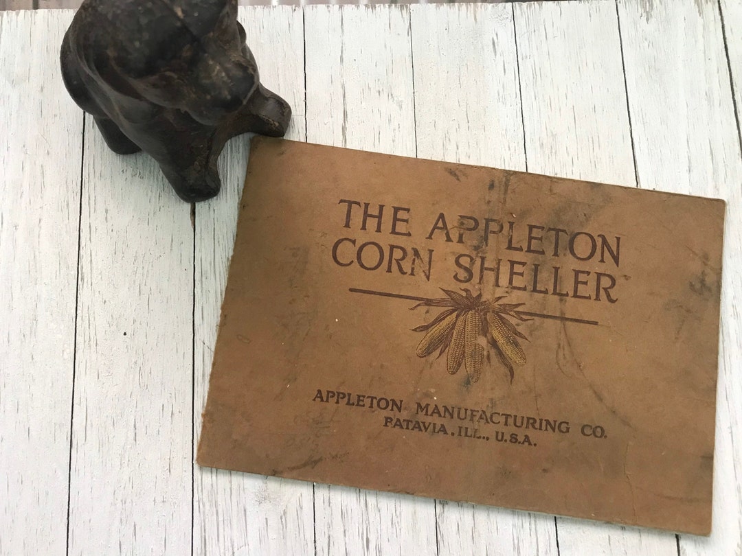 Early 1900's Appleton Corn Sheller Catalog New Hero 2-hole Sheller ...