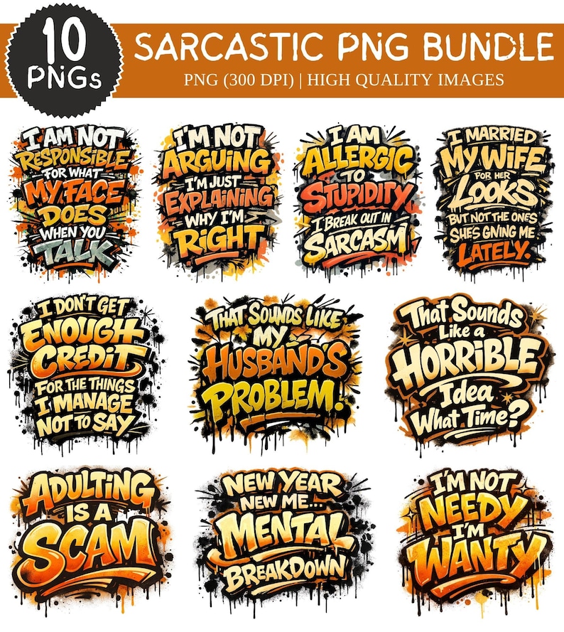 Sarcastic Png Bundle, Sarcastic Quotes, Funny Adult Humour Sublimation ...