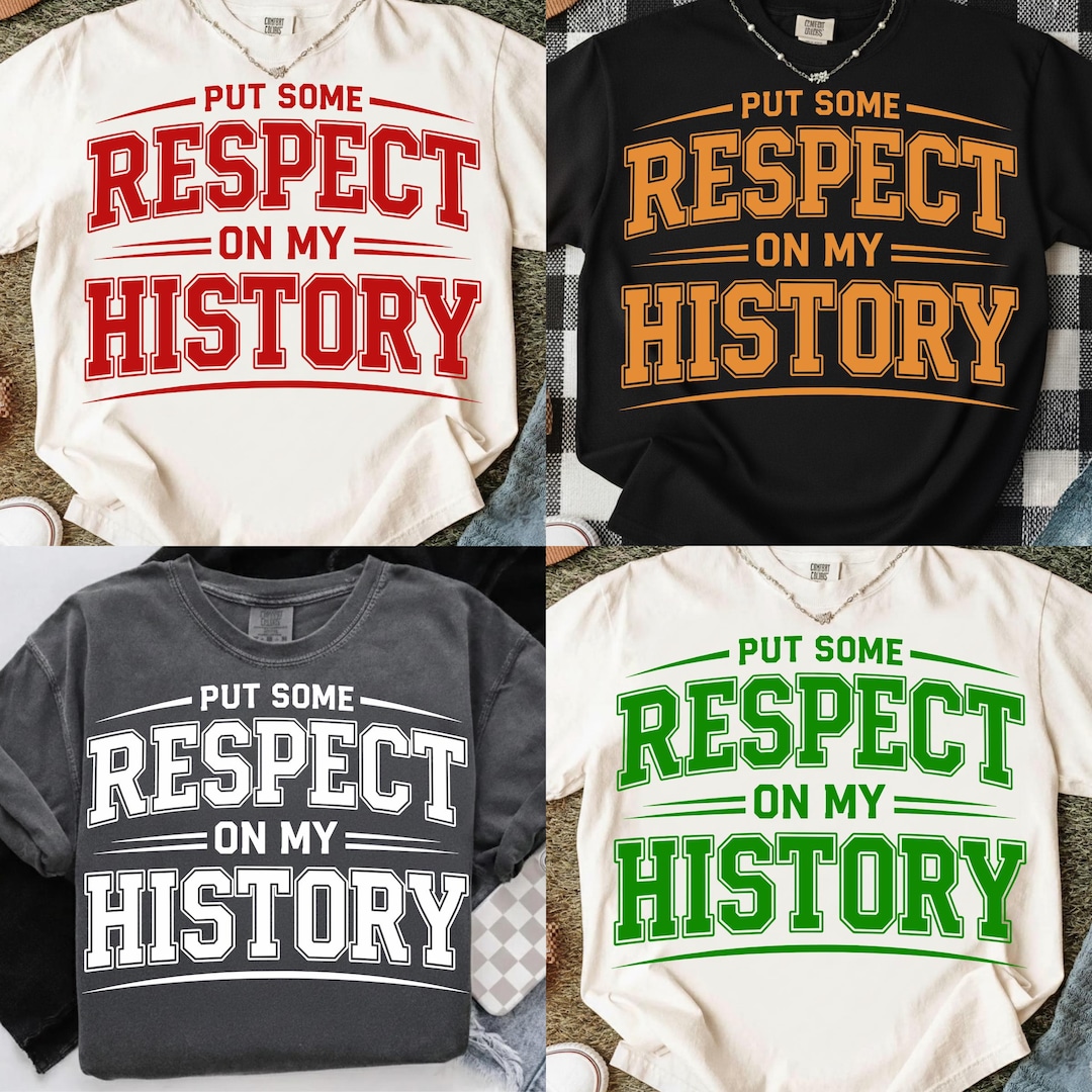 Put Some Respect on My History SVG PNG Bundle, Black History Statement ...