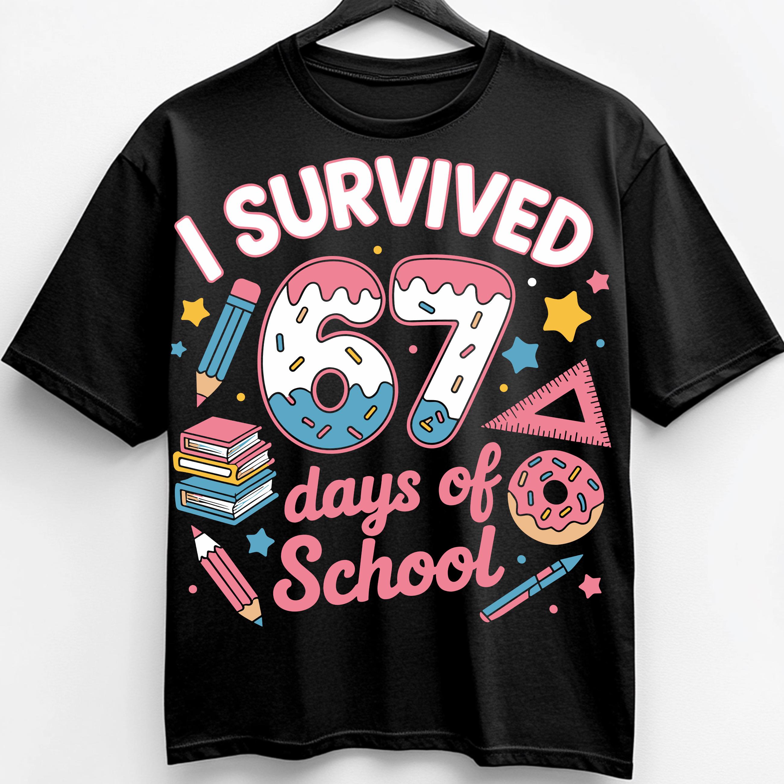 I Survived 67 Days of School Png Bundle, 100 67 Days of School Png, Six ...