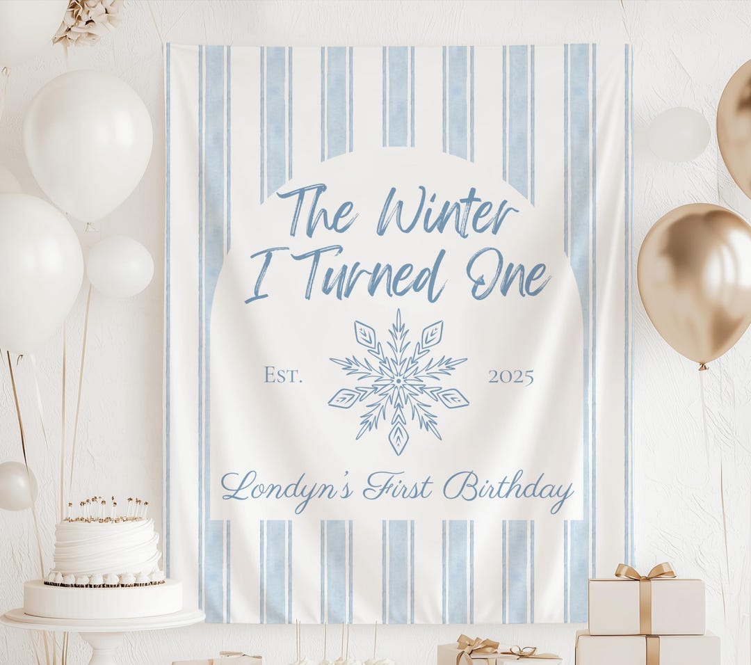 The Winter I Turned ONE Banner, Winter First Birthday Backdrop ...