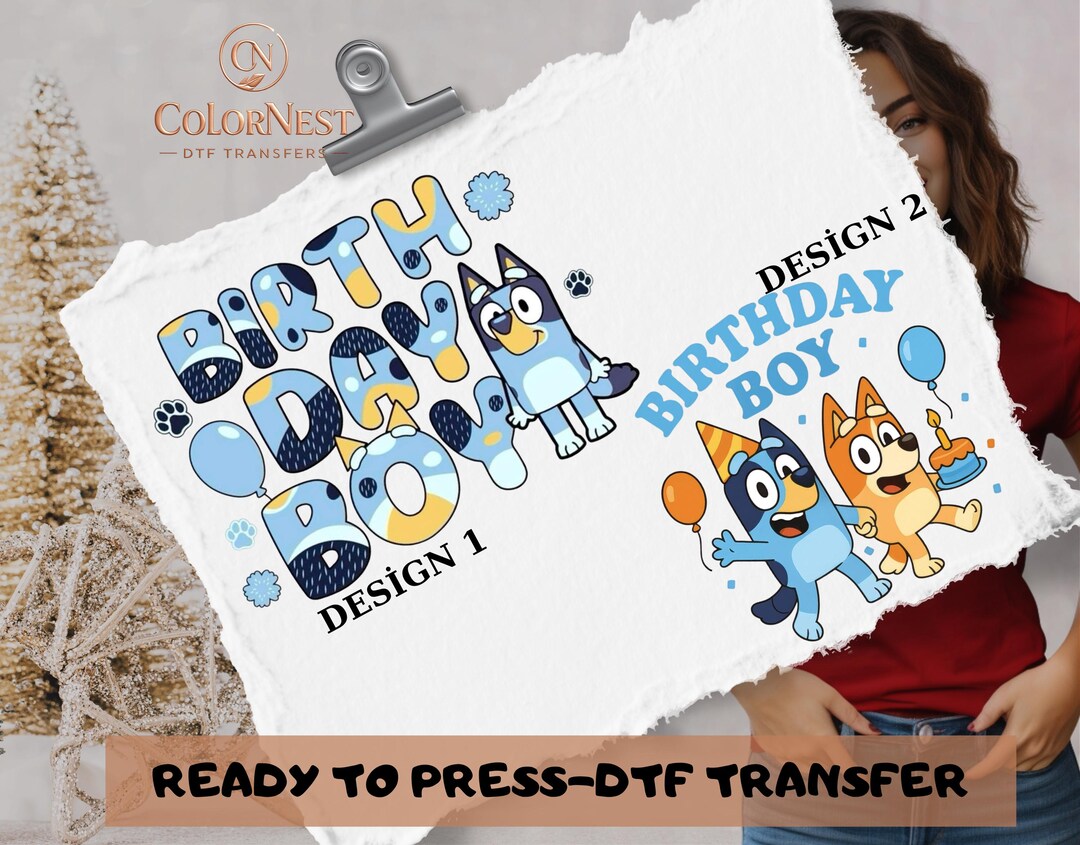 Birthday Boy DTF Transfer, Bluey Birthday Shirt Design DTF Print, Kids ...