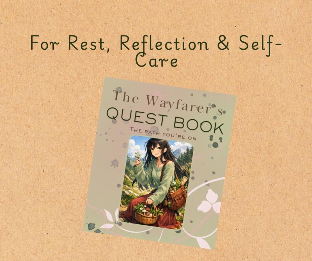 The Wayfarer’s Quest Book – A Gentle Guided Journal for Rest ...