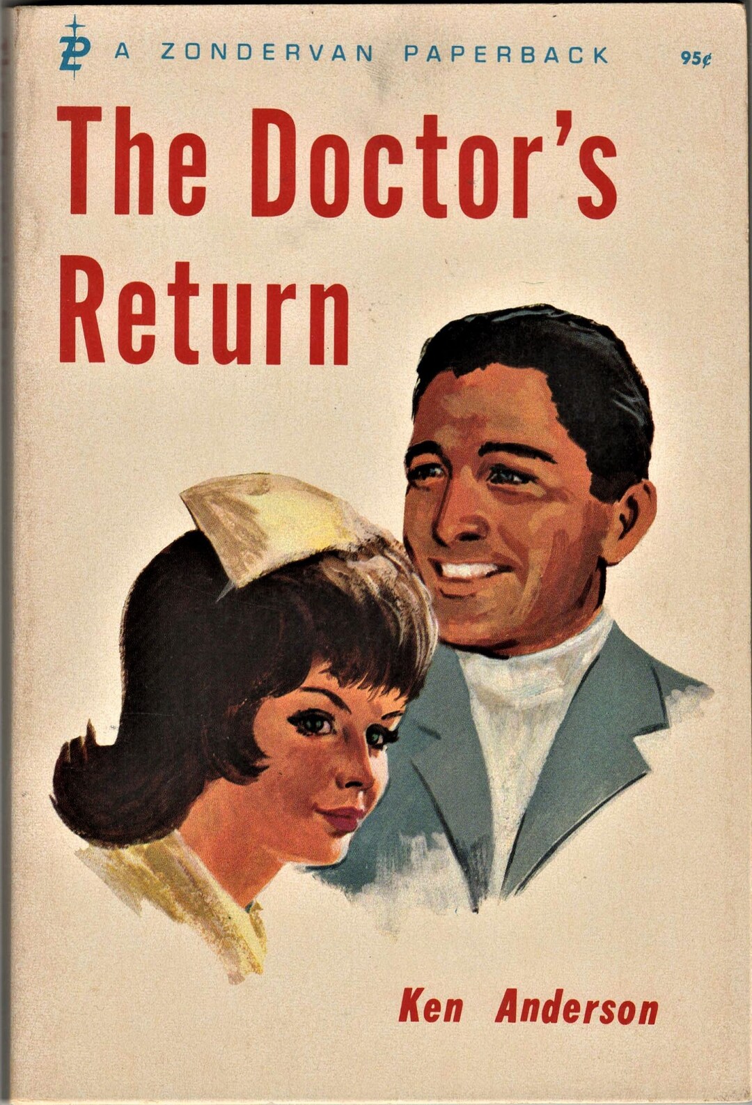 The Doctor's Return Ken Anderson A Zondervan Paperback 1970 4th ...