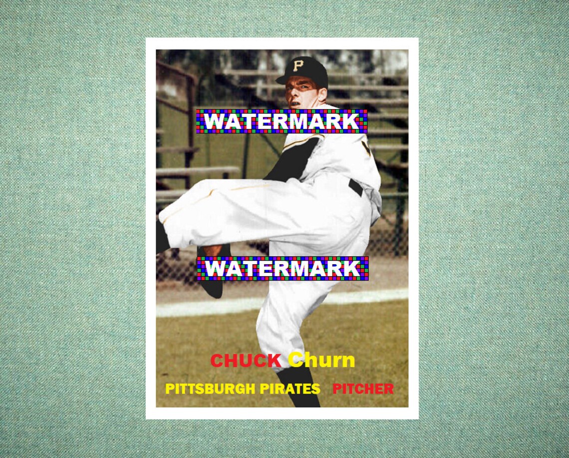 Chuck Churn Pittsburgh Pirates Custom Baseball Card 1957 Style - Etsy