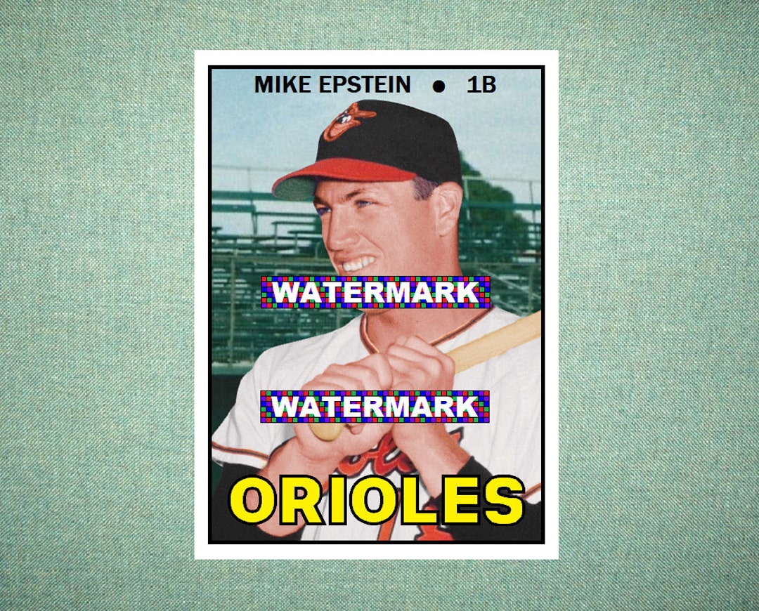 Mike Epstein Baltimore Orioles Custom Baseball Card 1967 Style card ...