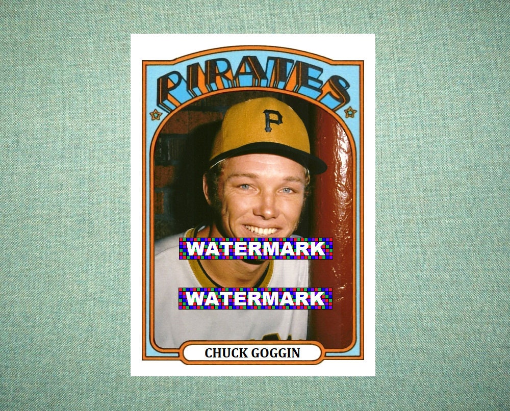 Chuck Goggin Pittsburgh Pirates Custom Baseball Card 1972 - Etsy