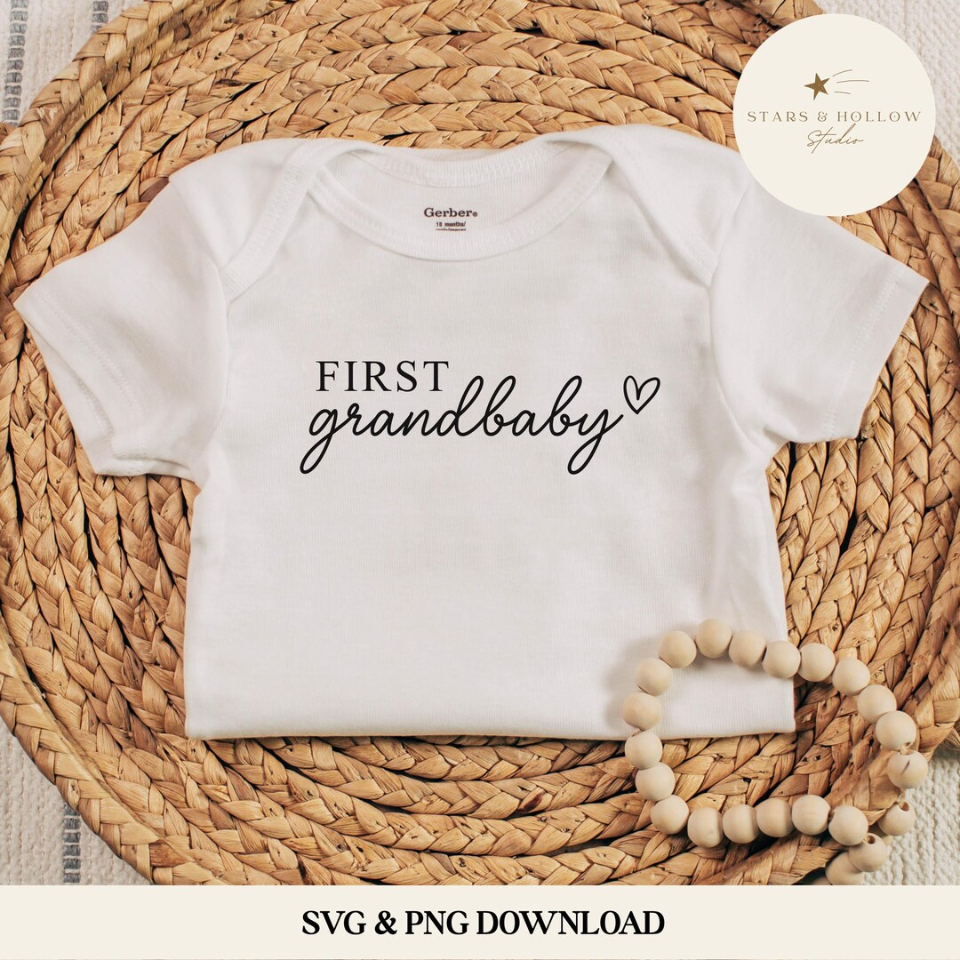 First Grandbaby SVG PNG | First Grandchild, Pregnancy Announcement ...