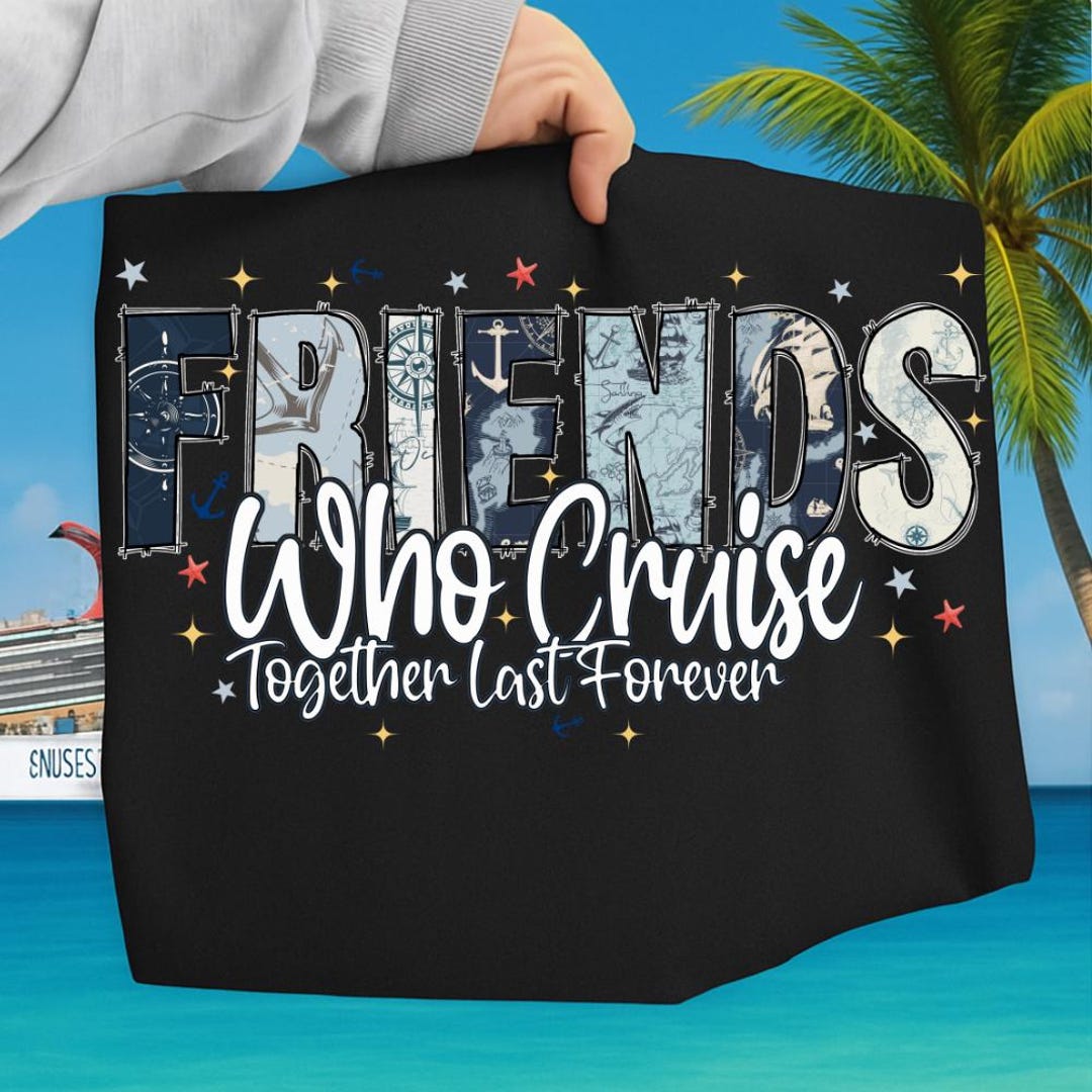 Friends Cruise Trip PNG, Nautical Group Vacation Design (digital ...