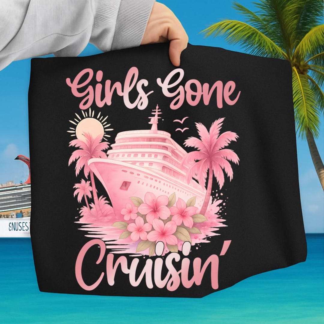 Girls Gone Cruisin’ PNG – Pink Girls Trip Cruise Squad Design, Matching ...