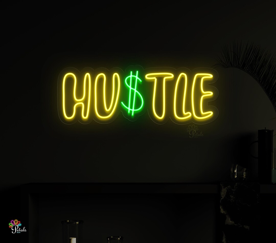Hustle Neon Sign, Hustle With Dollar Icon LED Light, Office & Home Wall ...