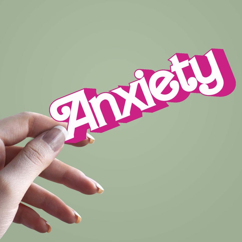 Anxiety Barbie Sticker, Funny Mental Health Sticker, Self Care Vinyl ...
