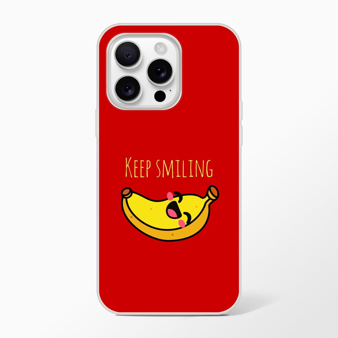 Cheerful Banana Flexi Phone Case - Keep Smiling - Durable, Flexible ...