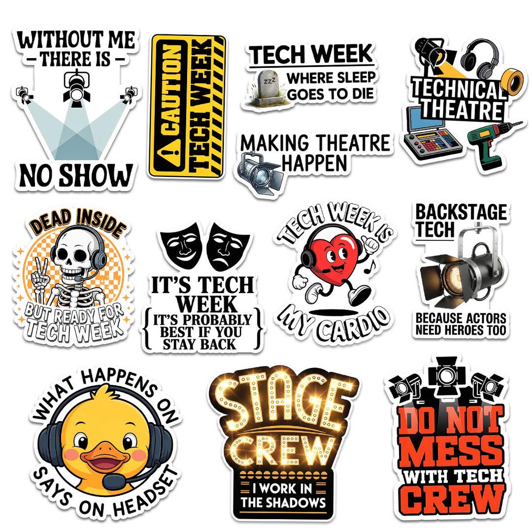 Funny Theater Tech Sticker Pack, Stage Crew Humor Decals, Technical ...