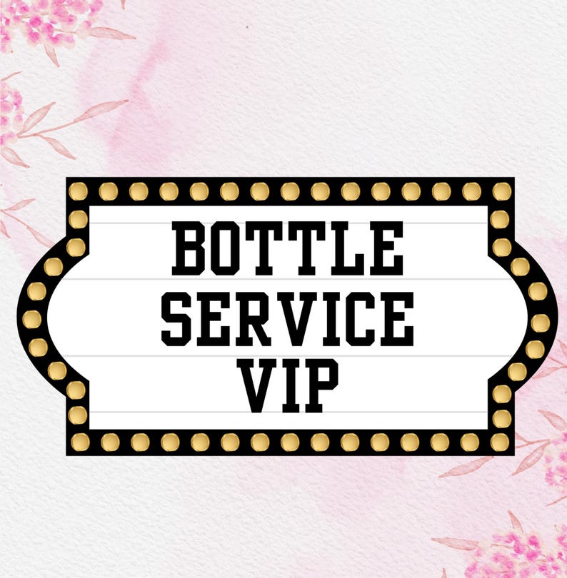 Bottle Service Sign for Wedding - Customizable Marquee VIP Reception ...