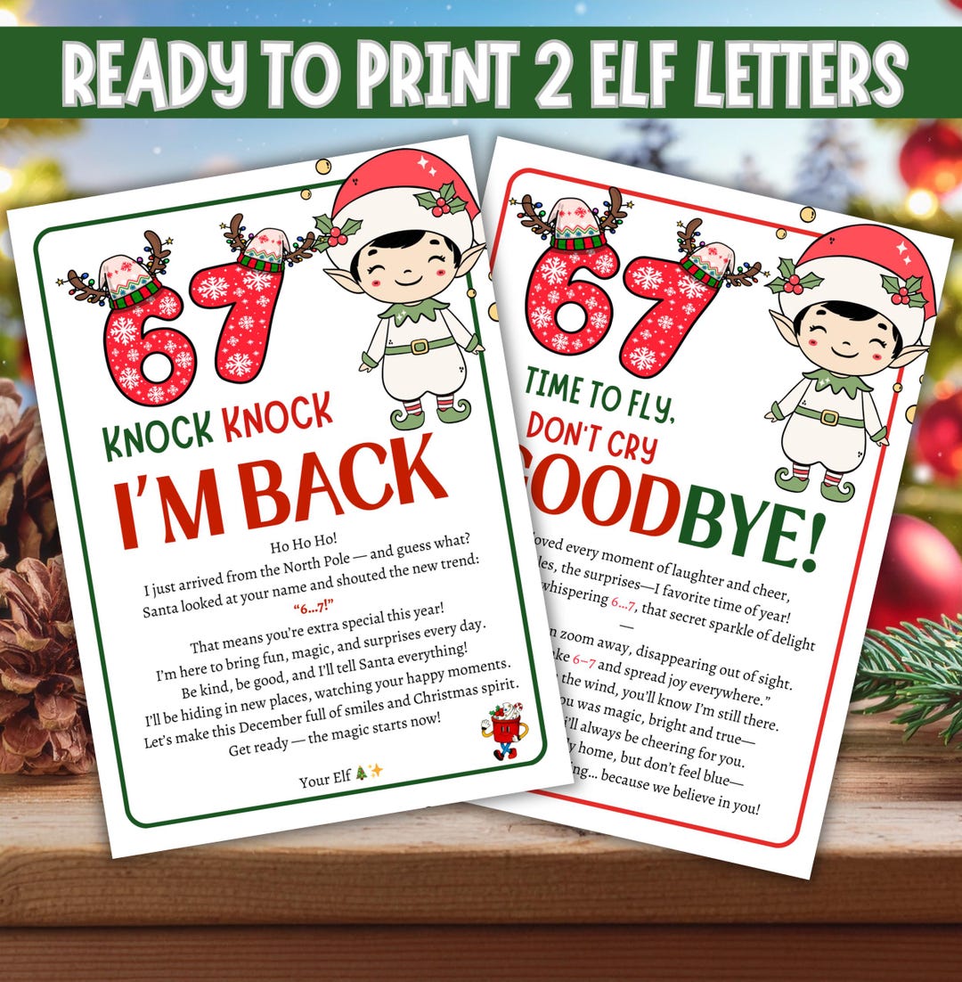 67 Elf Arrival and Goodbye Letter, Six Seven Trending Meme Letter , I'm ...
