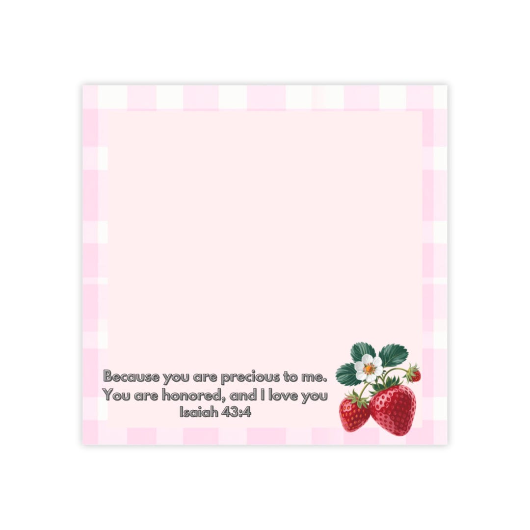 Strawberry Scripture Note Pad Post-it Notes | Isaiah 43:4 Pink Gingham ...