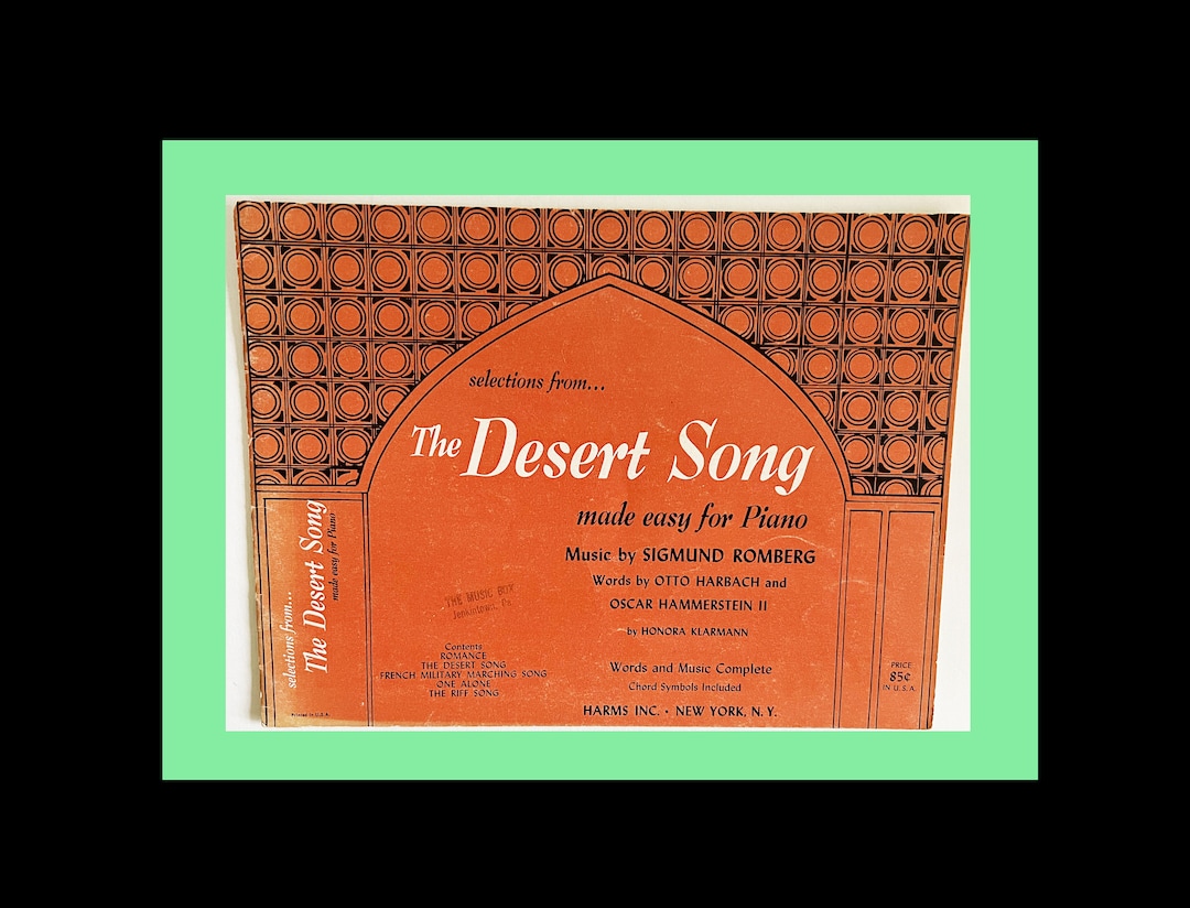 Operetta. the Desert Song. Sigmund Romberg. Easy for Piano. 1926 Sheet ...