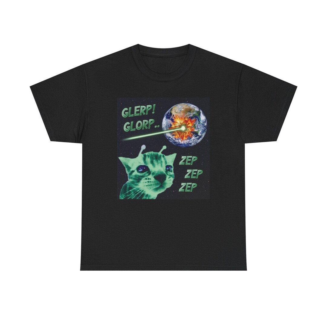 Glerp Glorp Cat Meme Shirt, Glorp Tee, Alien Cat Meme Funny Brainrot ...