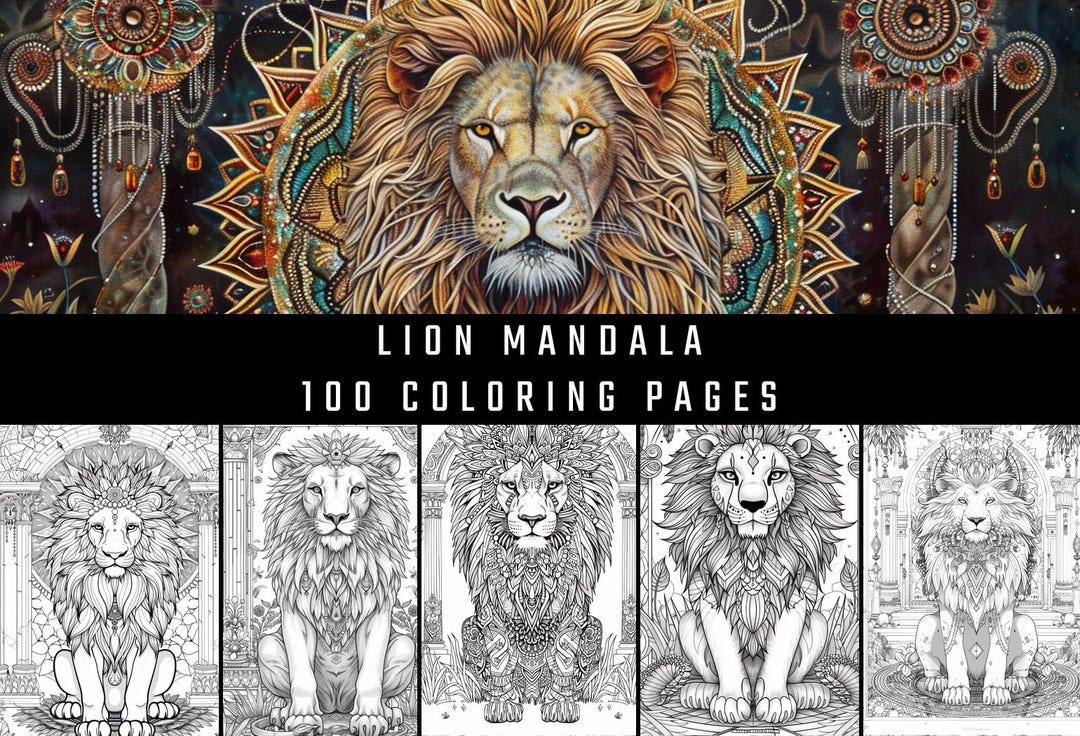 Lion Mandala Coloring Book | 100 Pages of Majestic Animal Art (digital ...