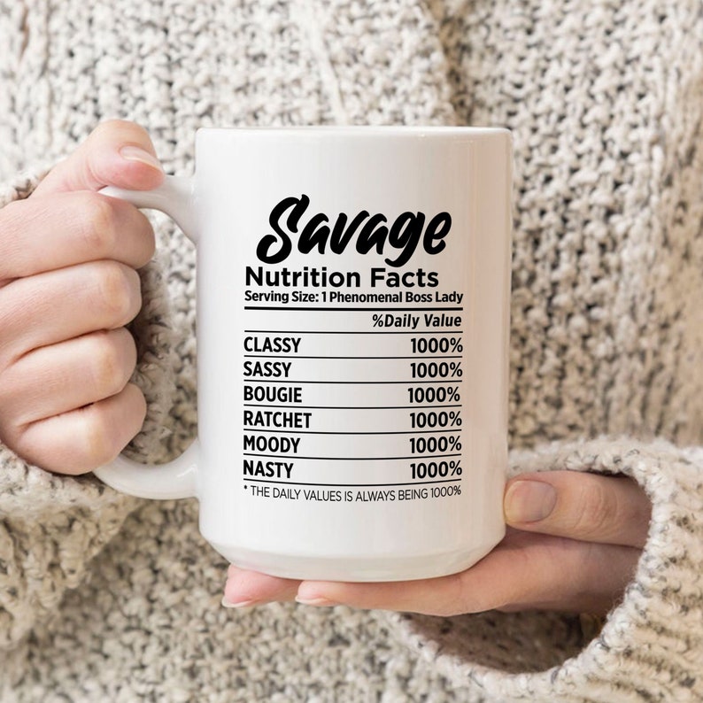 Savage Nutrition Facts Funny Mug, Savage Mug, Savage Gift, Funny Friend ...