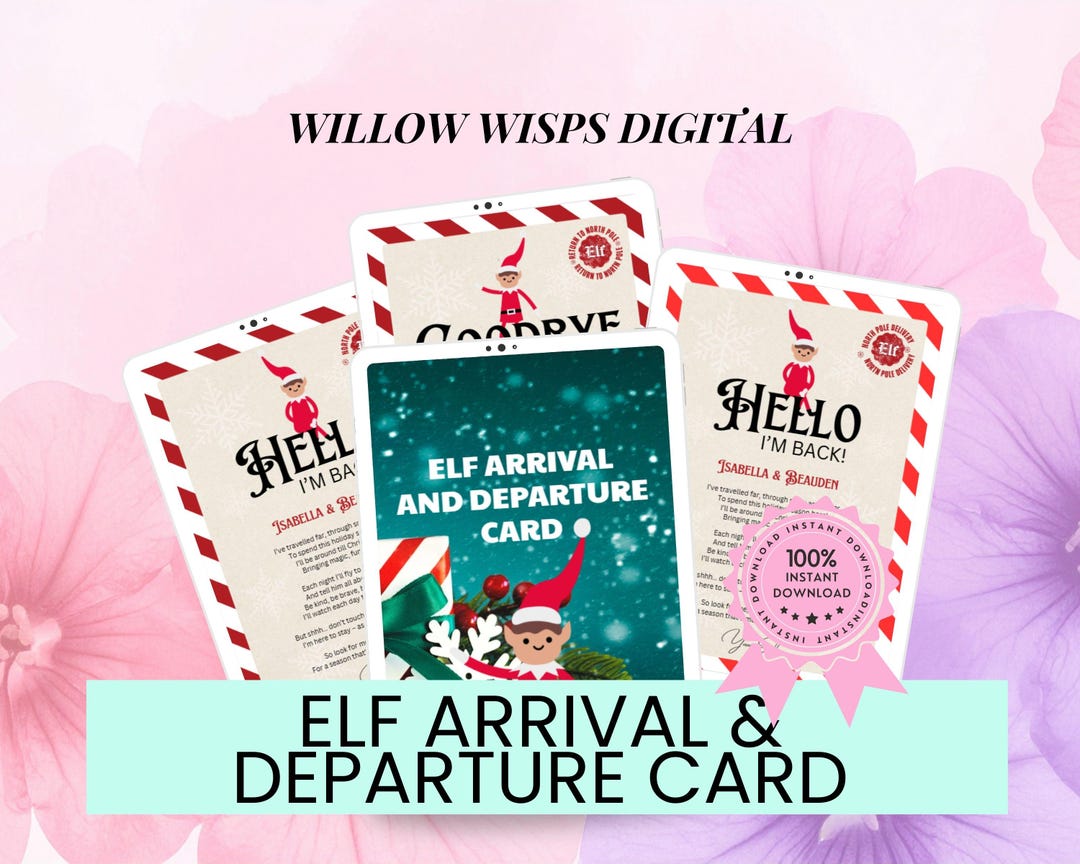 Elf Arrival and Departure Cards - Printable, Personalized Holiday Notes ...