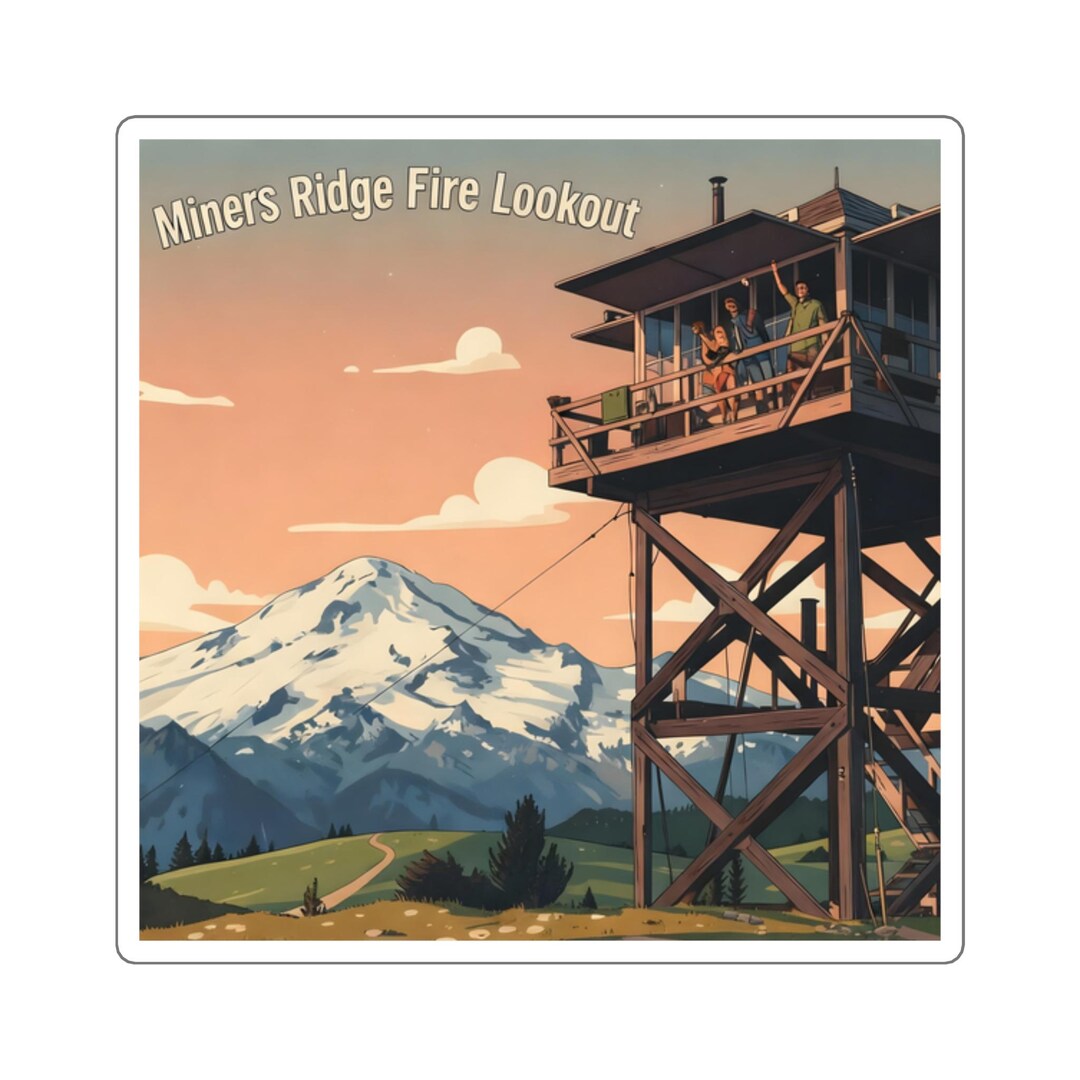 Miners Ridge Fire Lookout Outdoors Sticker US Forest Service Hiking - Etsy