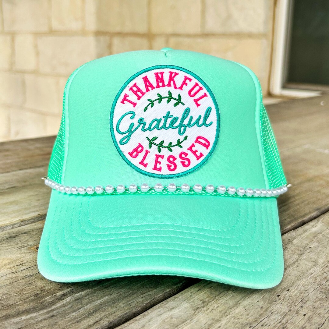 Thankful Grateful Blessed Trucker Hat - Etsy