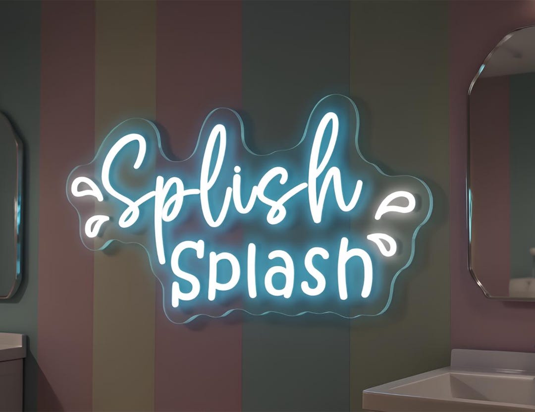 Splish Splash Neon Light Sign, Neon Sign Home Décor, Bathroom Theme ...