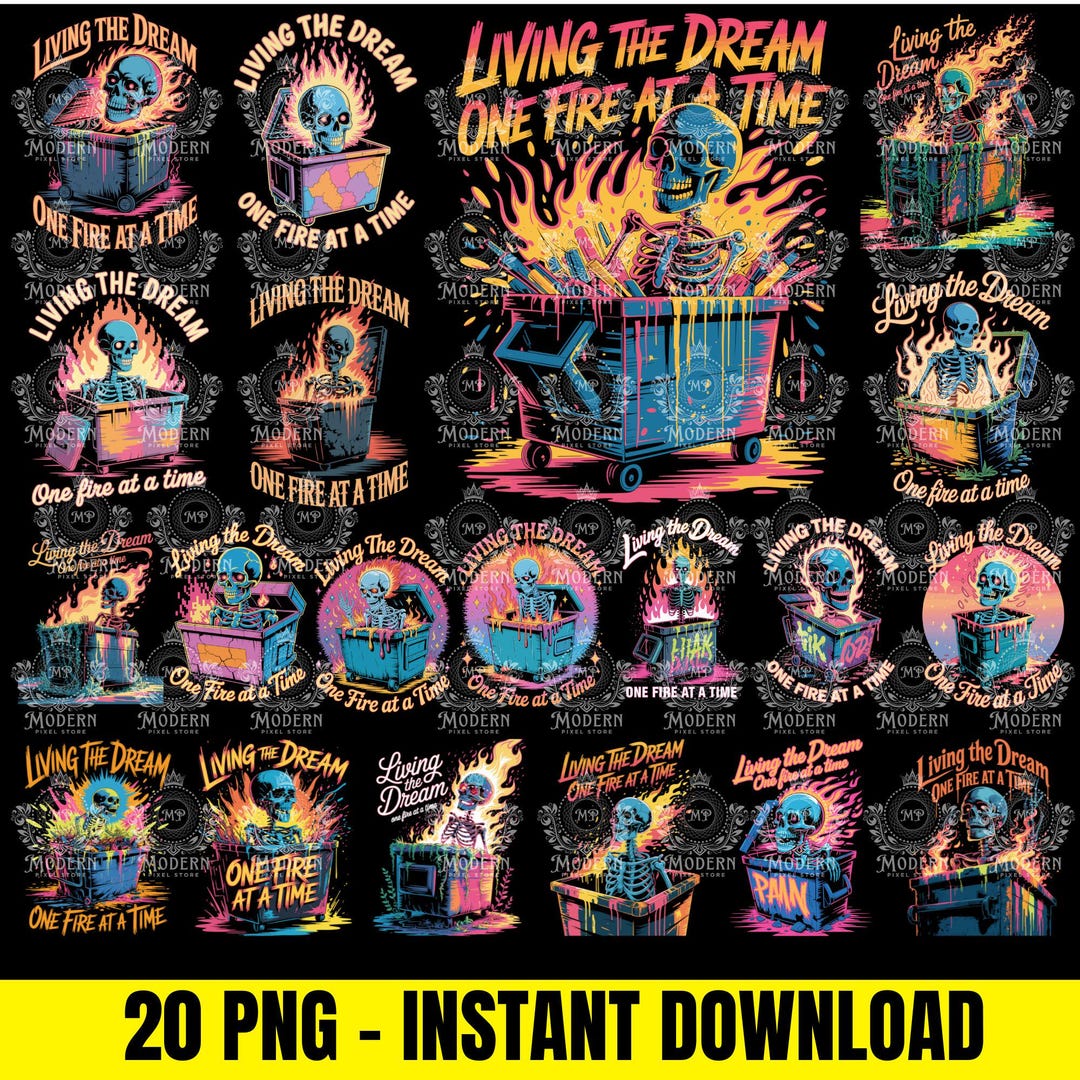 20 Design Living the Dream Skeleton Dumpster Fire PNG, Clipart ...
