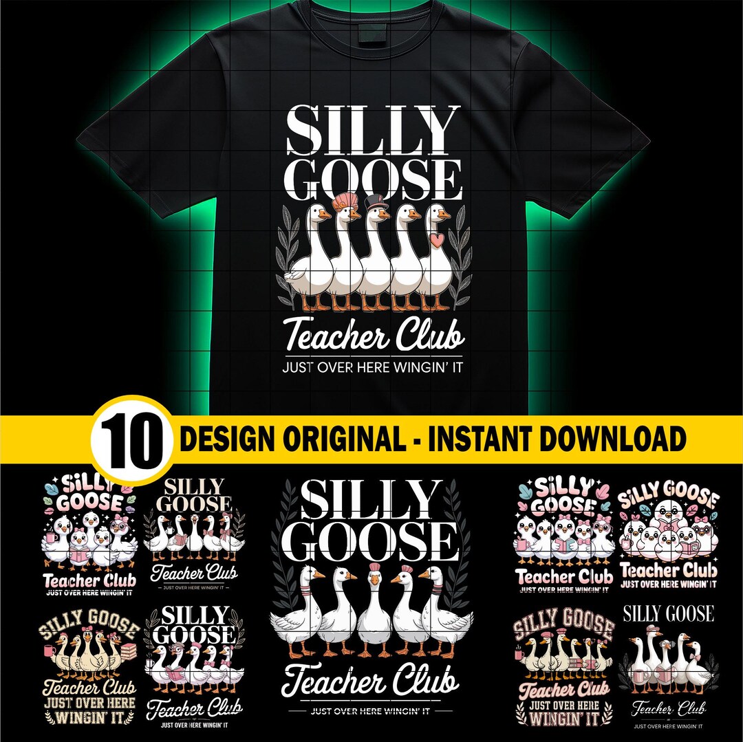 Silly Goose Teacher Club PNG, Funny Teacher Quote Digital Download ...