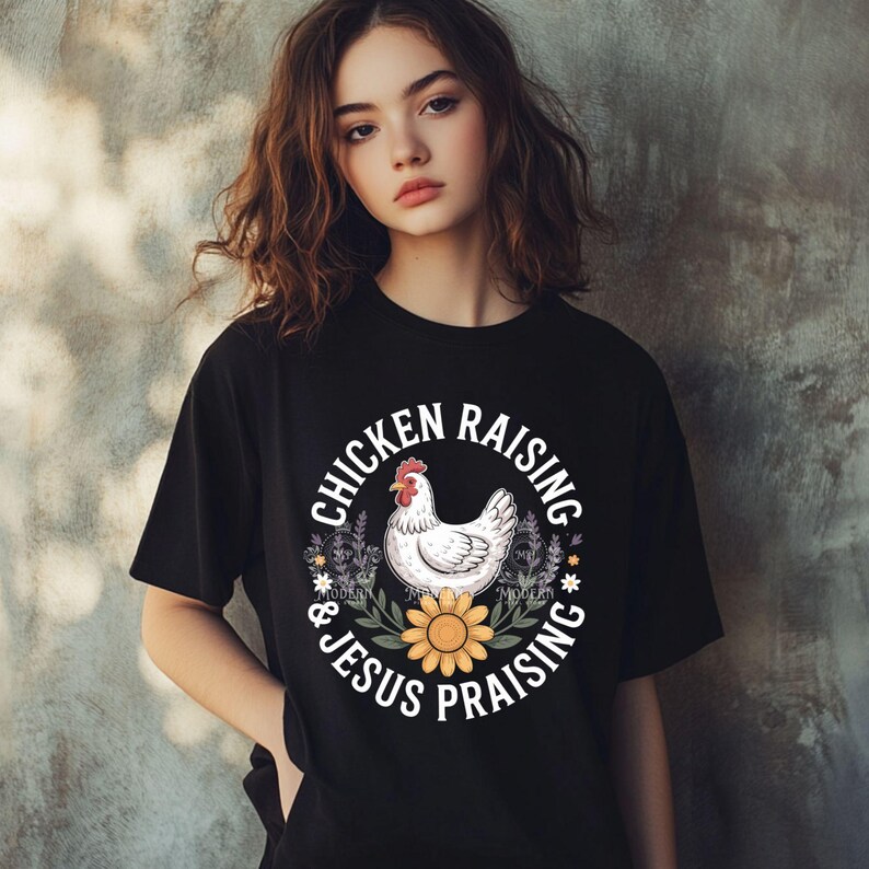 20 Chicken Raising & Jesus Praising PNG Jesus Christian Faith Trendy ...