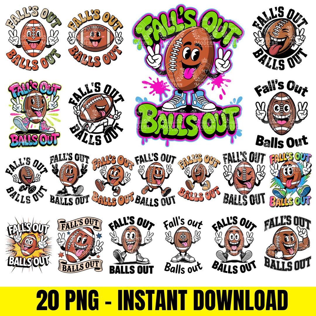 20 Design Falls Out Balls Out PNG SVG, Popular Png, Fall Png, Football ...