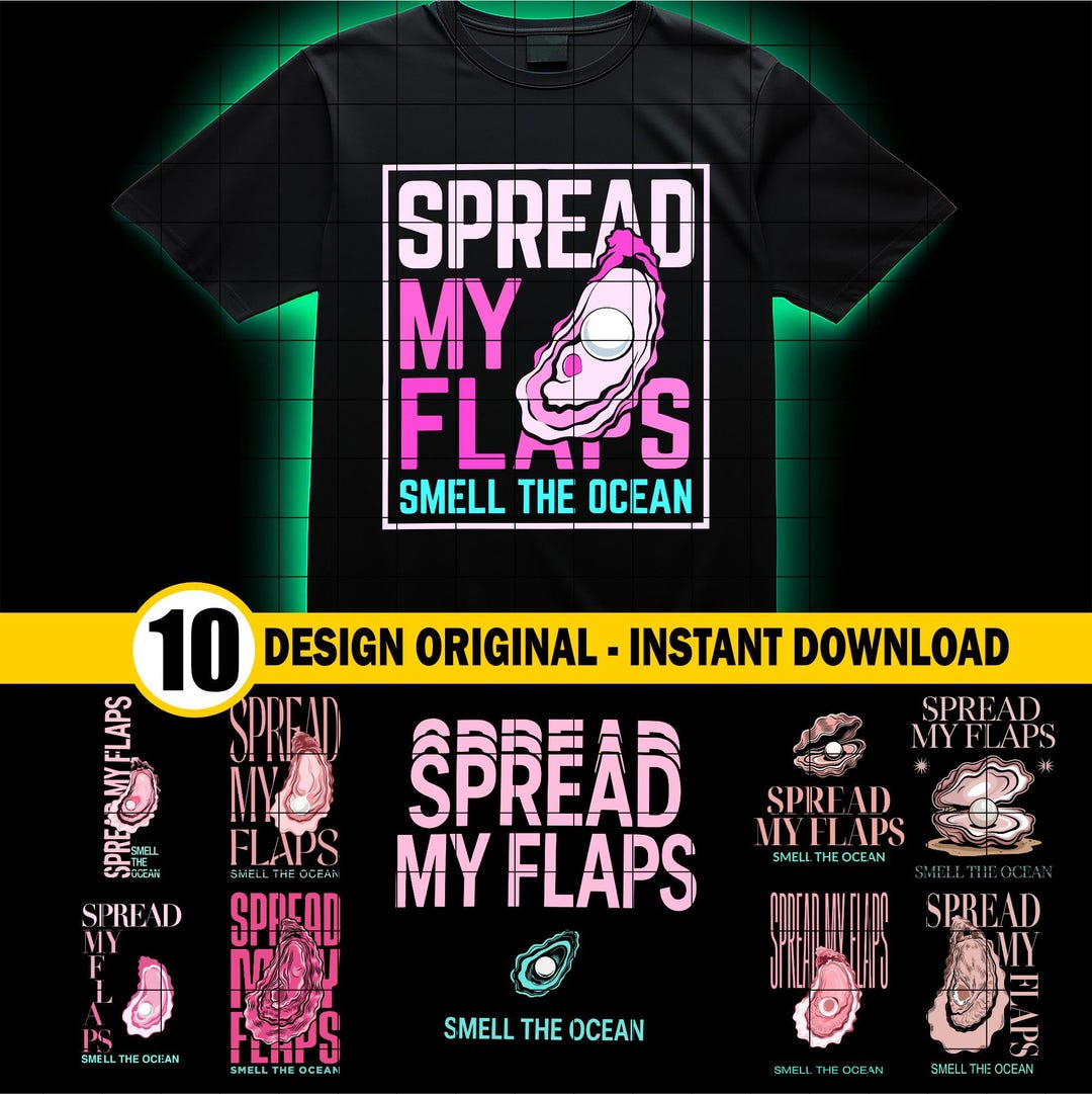 Funny Clam Shell PNG SVG: Spread My Flaps Smell the Ocean Png Design ...