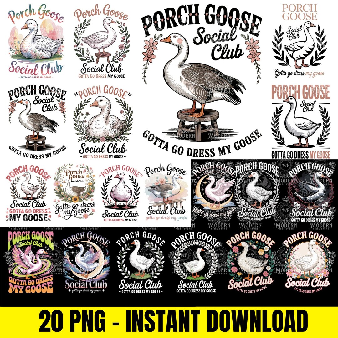 20 Design Porch Goose Social Club Digital PNG, Funny Goose PNG, Goose ...