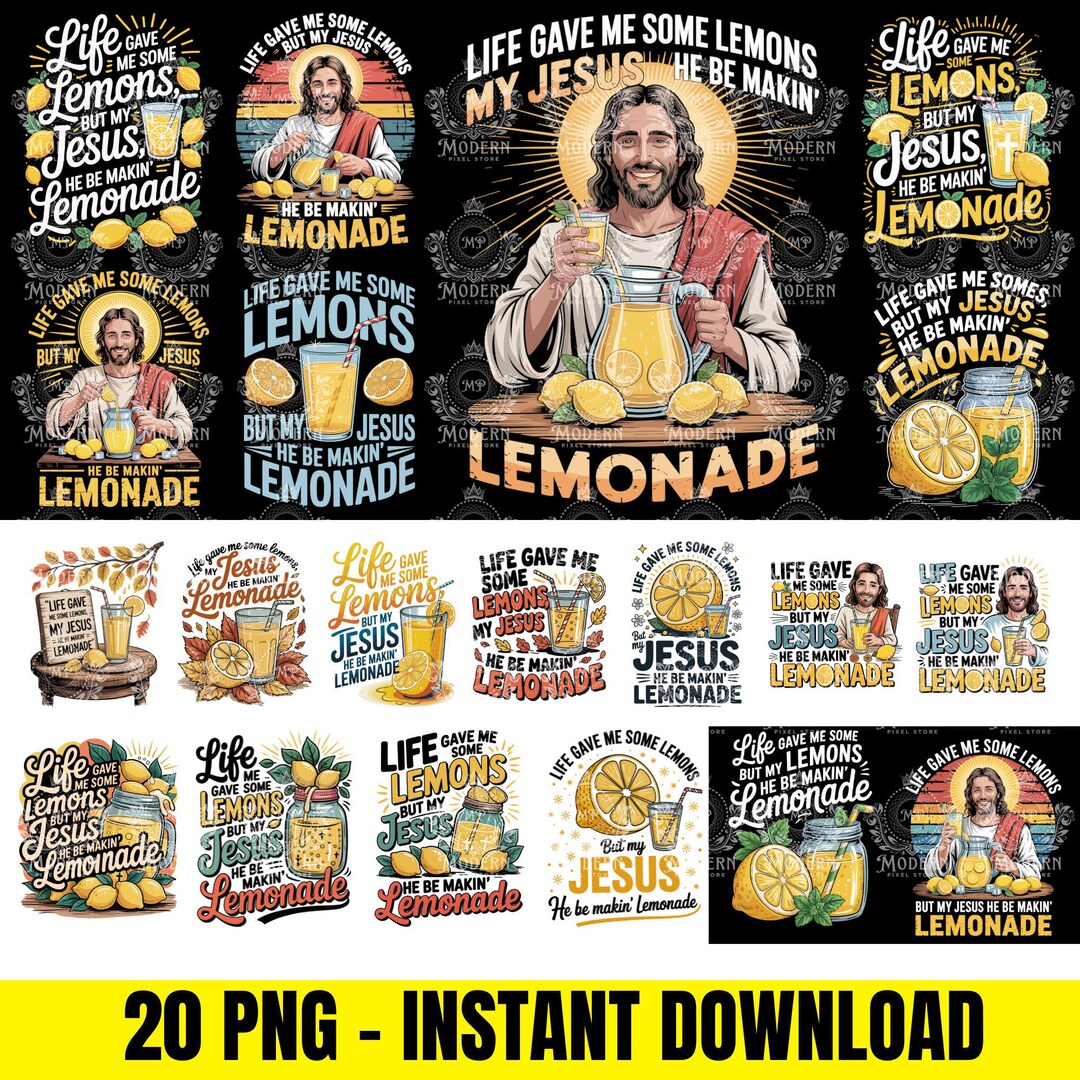 20 Jesus Lemonade SVG Bundle, Life Gave Me Lemons but My Jesus He Be ...