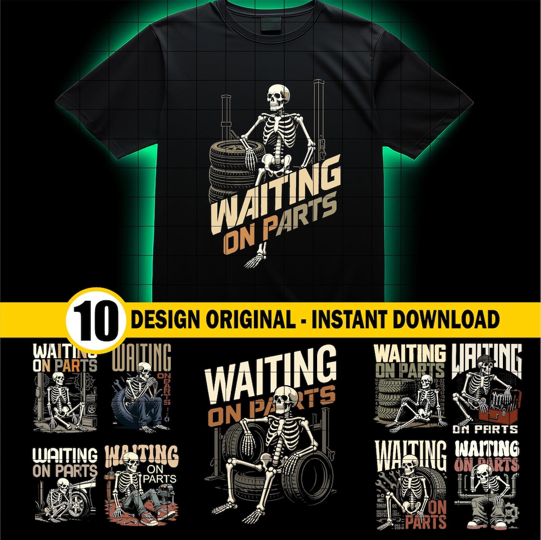 Waiting on Parts Mechanic Skeleton, Funny Car Guy Digital Download ...
