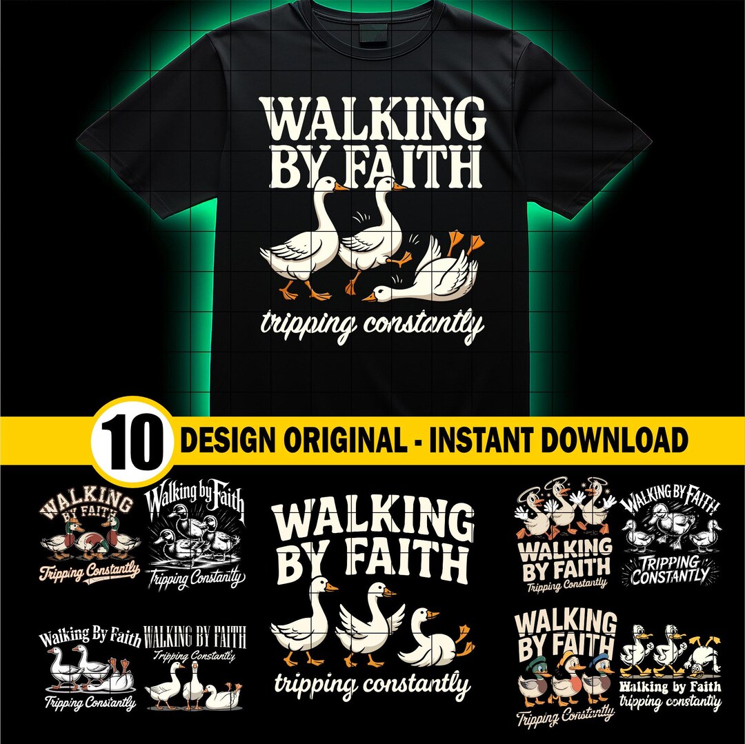 Walking by Faith Digital, Tripping Goose Print, Funny Christian Gift ...