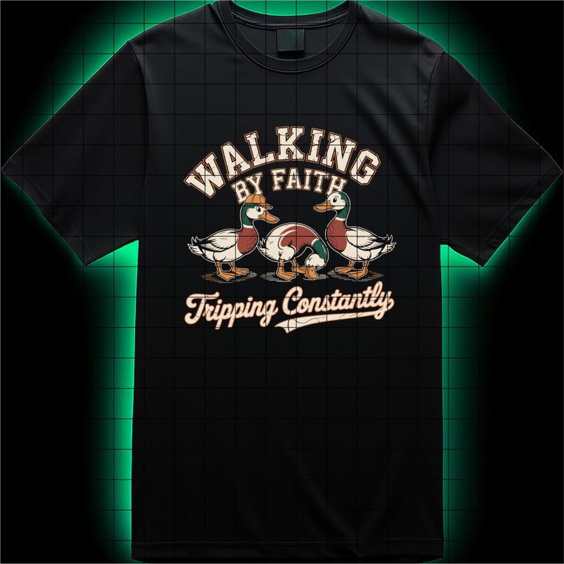 Walking by Faith Digital, Tripping Goose Print, Funny Christian Gift ...