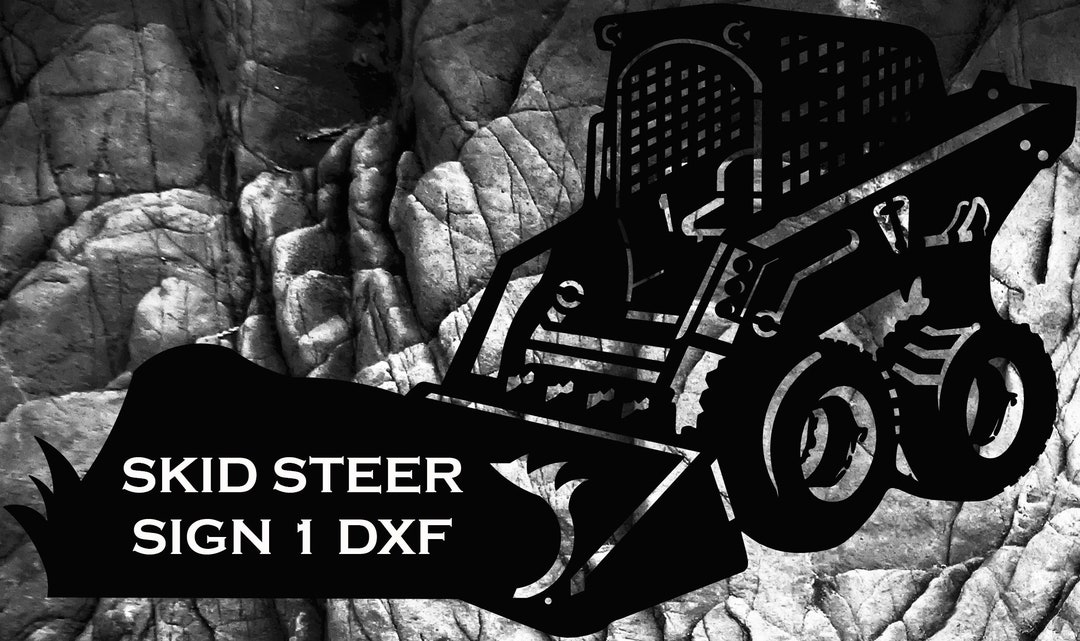Skid Steer Sign 1 DXF and SVG Files - Etsy