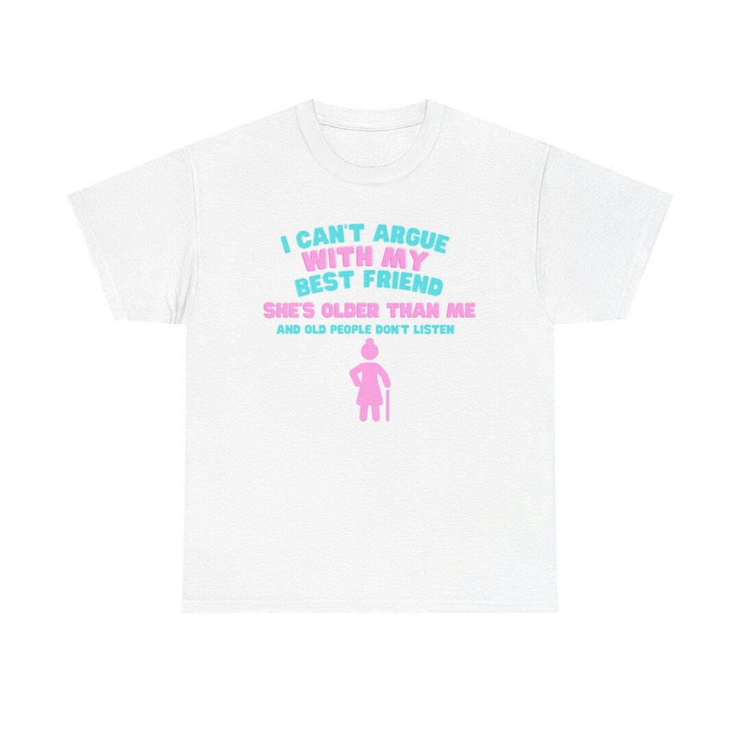 Best Friend Humor Tee - Etsy
