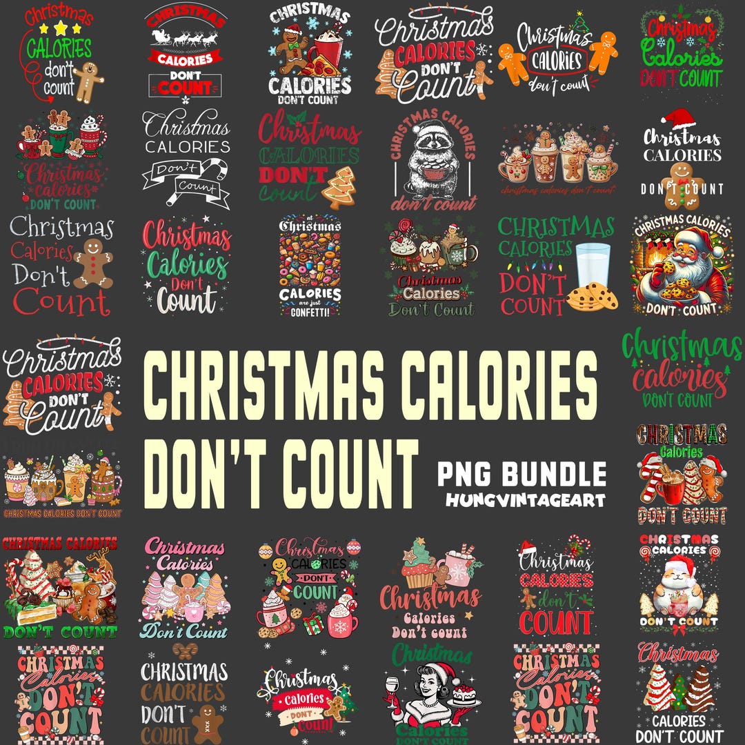 30+ Christmas Calories Don't Count Png, Funny Cute Gingerbread Design ...